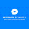 🥇[DOWNLOAD] Facebook Messenger Auto-Reply 2.5 ThemePlugin.Org