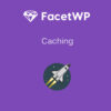 🥇[DOWNLOAD] FacetWP Caching 14.04.2021 ThemePlugin.Org
