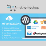 🥇[DOWNLOAD] MyThemeShop My WP Backup Pro 1.3.13 ThemePlugin.Org